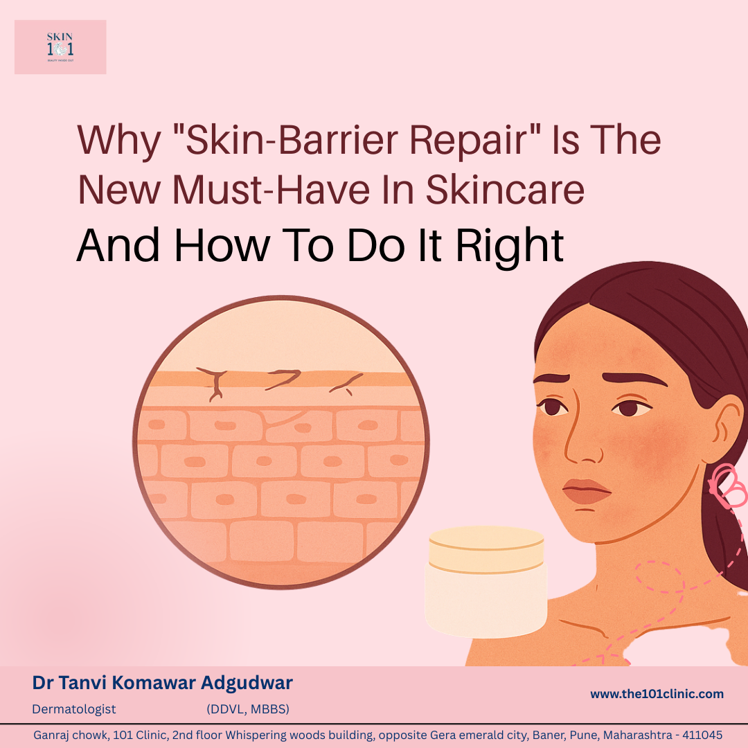 Skin-Barrier Repair: Essential Guide by Dermatologist in Baner | Dr ...